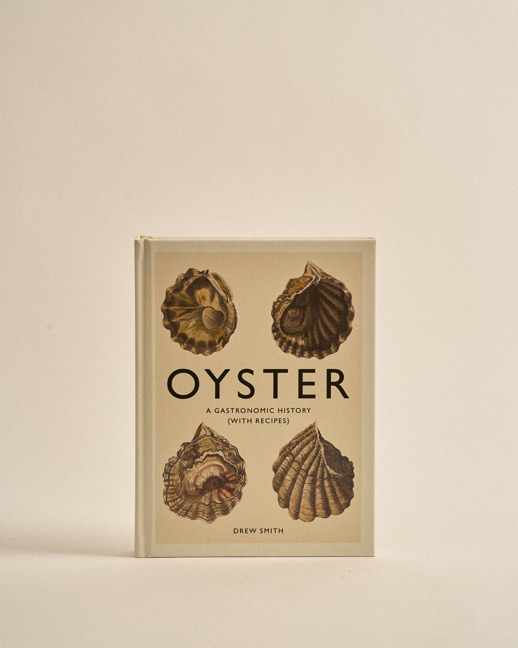 Oyster: A Gastronomic History - Drew Smith – Folkways